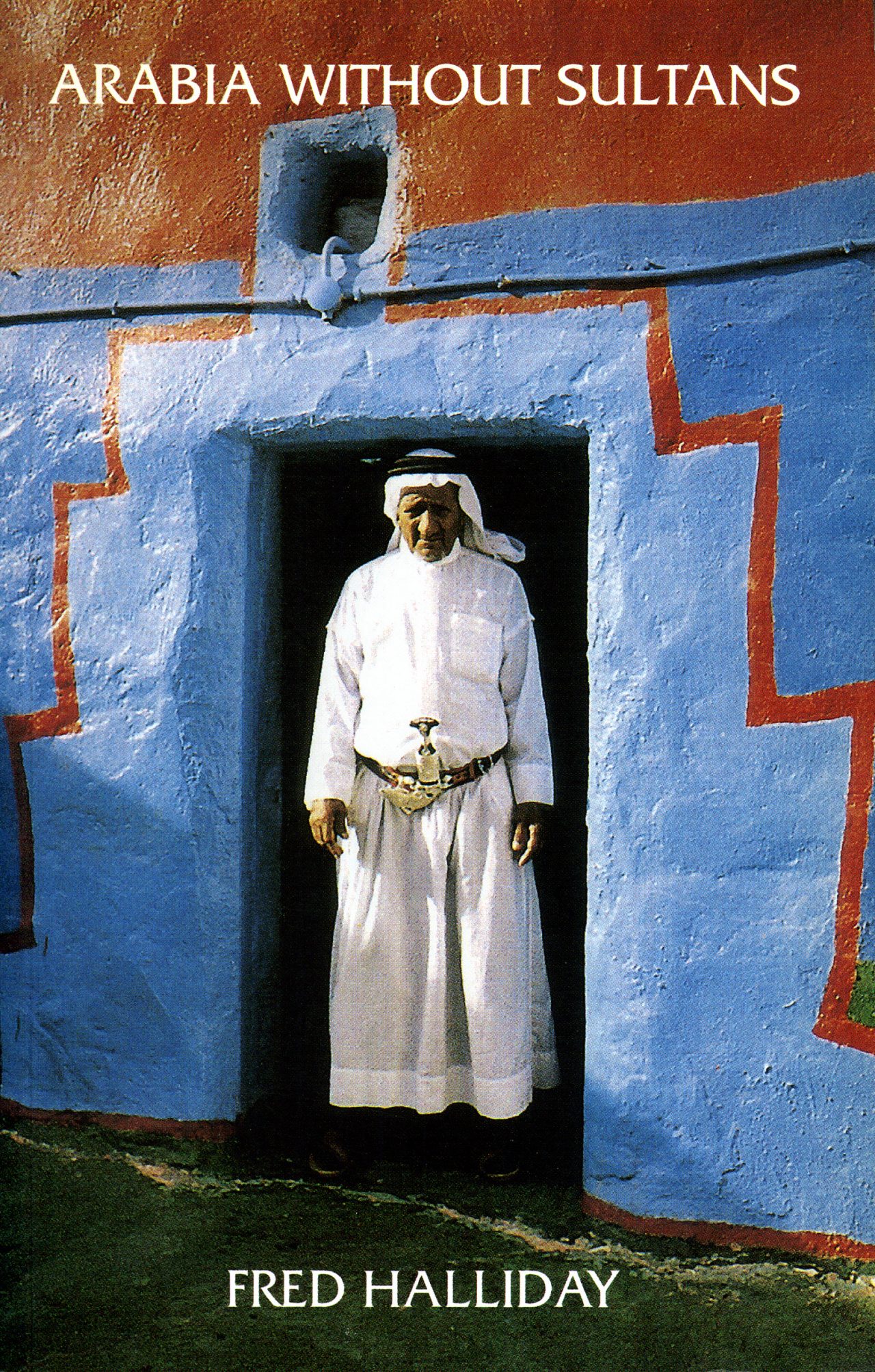 The History of Saudi Arabia – Saqi Books