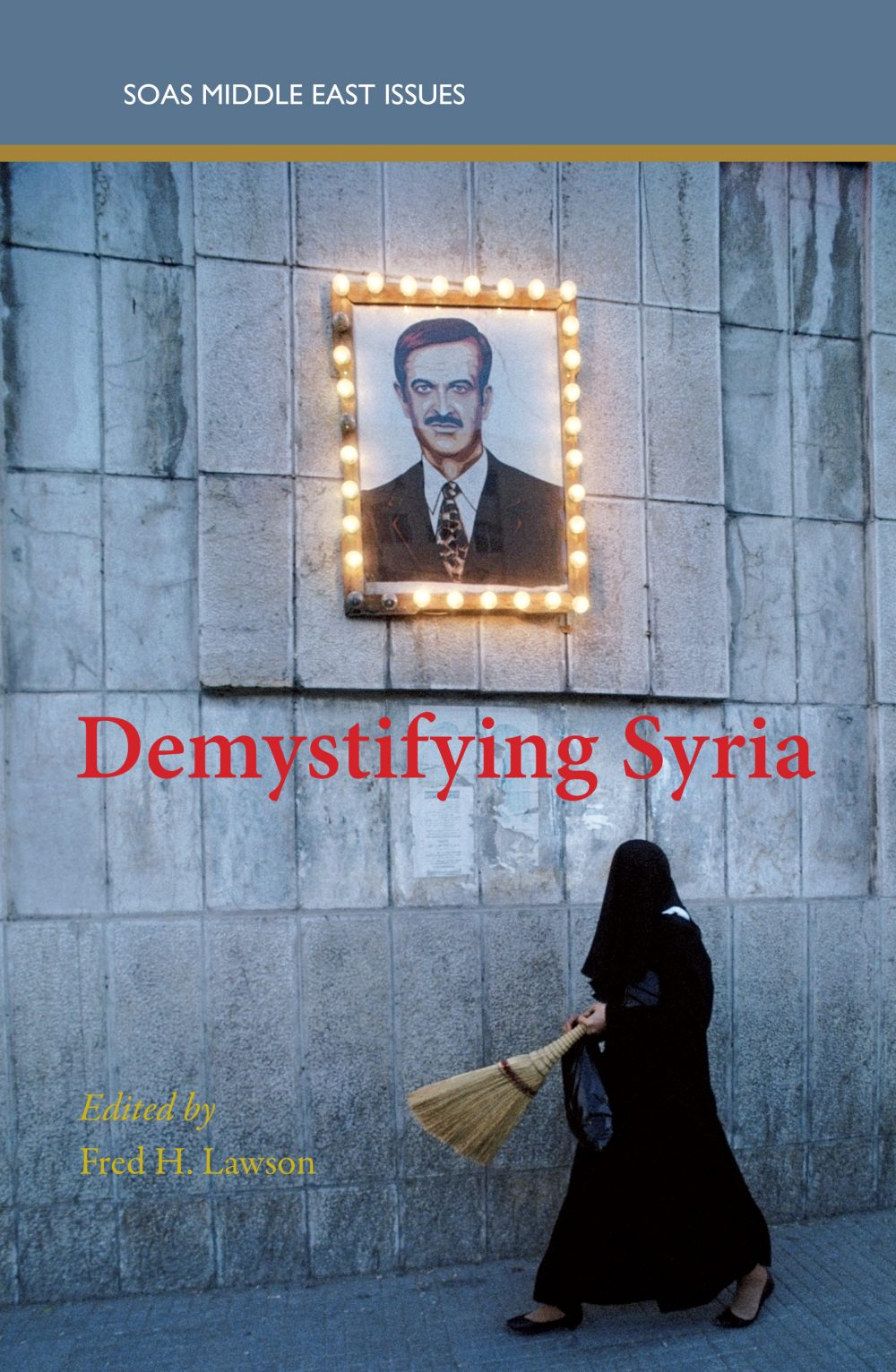 Demystifying Syria – Saqi Books
